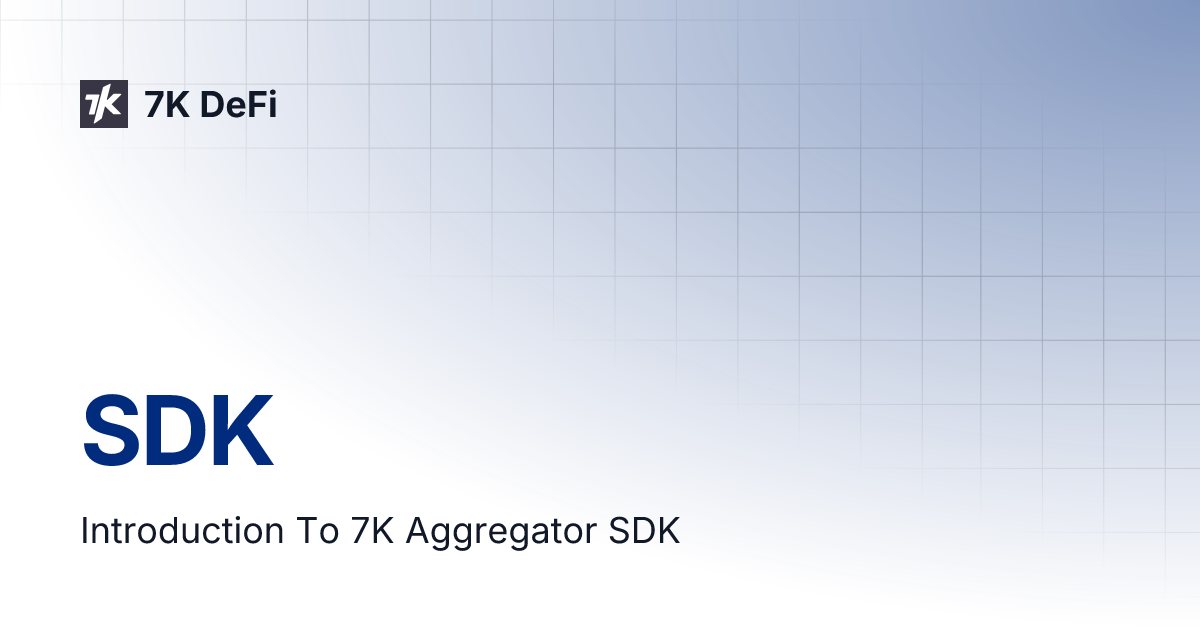 SDK | 7K DeFi